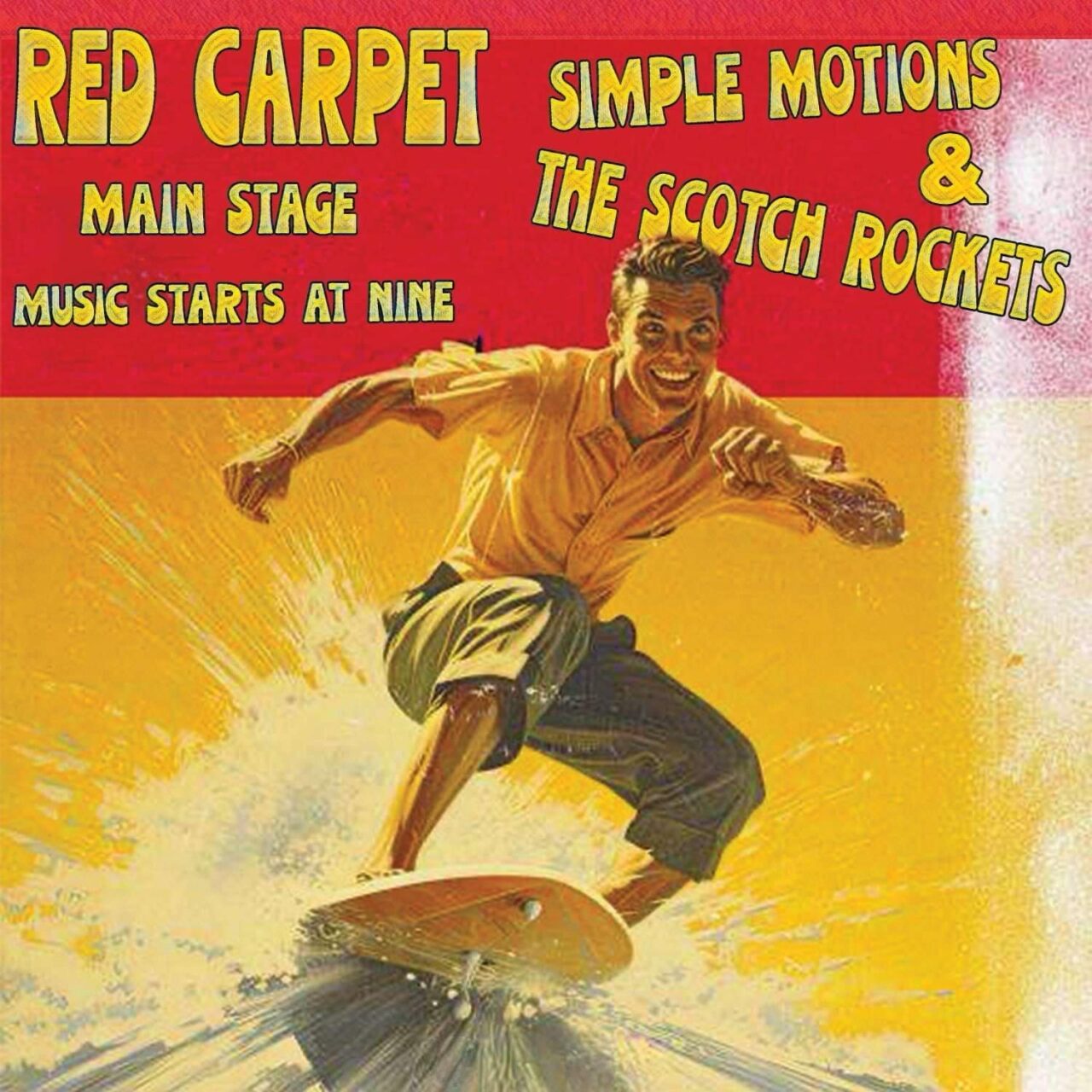 The Scotch Rockets with Simple Motions | Red Carpet Nightclub